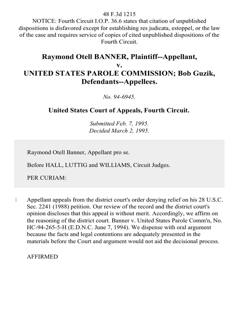 Raymond Otell Banner v. United States Parole Commission Bob Guzik, 48 F ...