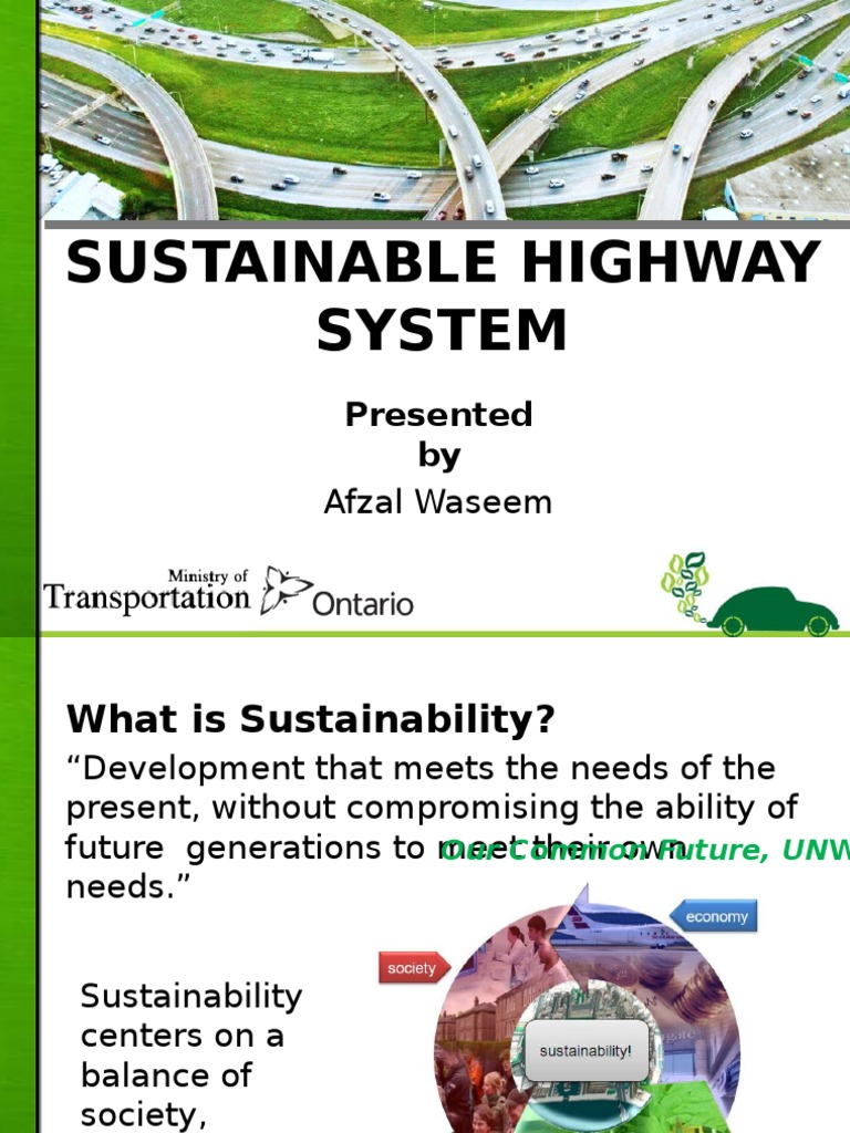 Sustainable Highway System Presentation | PDF | Road Surface ...