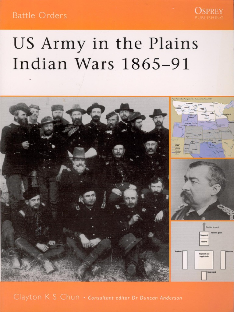 Osprey Battle Orders 005 - US Army in The Plains Indian Wars 1865-91 | PDF