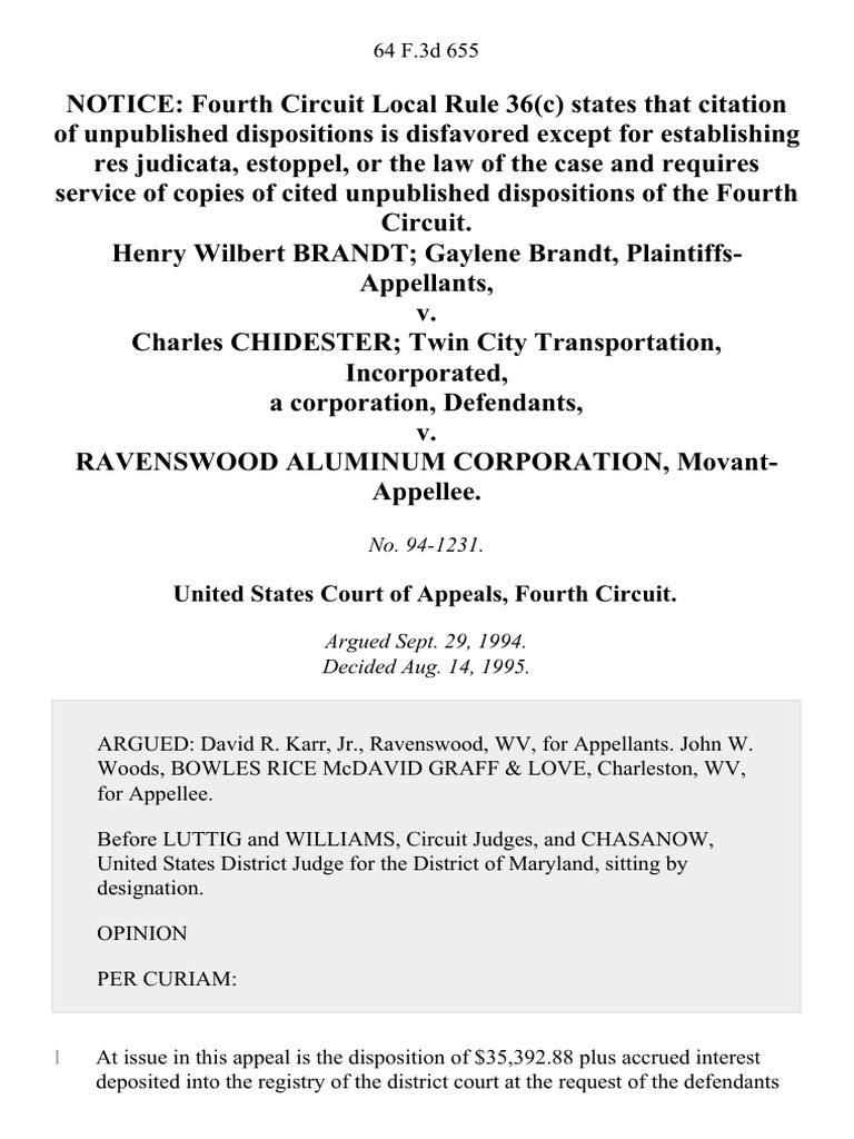 Henry Wilbert Brandt Gaylene Brandt v. Charles Chidester Twin City ...