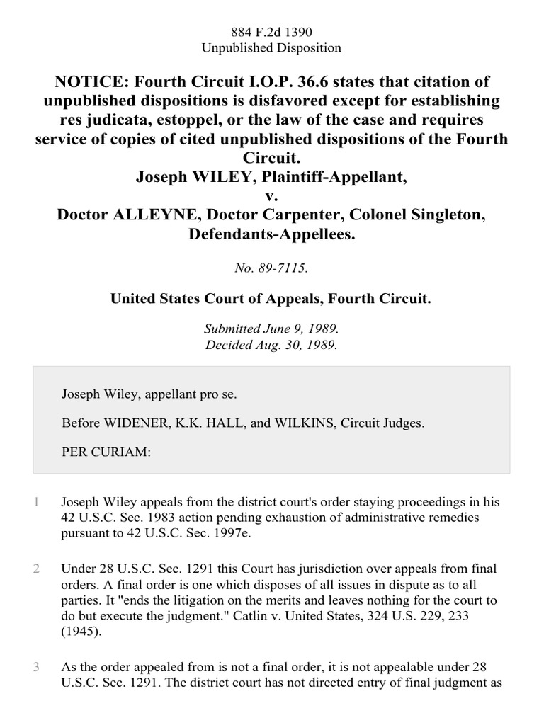 Joseph Wiley v. Doctor Alleyne, Doctor Carpenter, Colonel Singleton ...