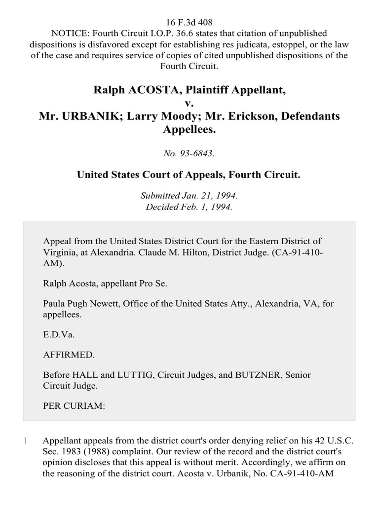 Ralph Acosta v. Mr. Urbanik Larry Moody Mr. Erickson, 16 F.3d 408, 4th ...