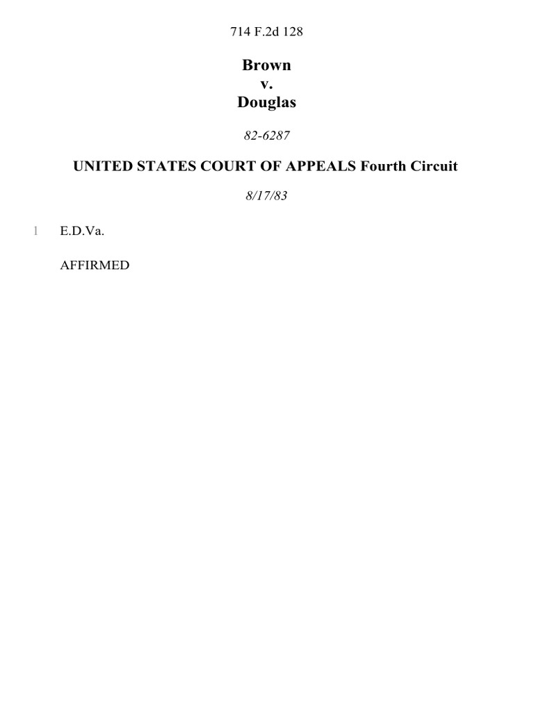 Brown v. Douglas, 714 F.2d 128, 4th Cir. (1983) | PDF