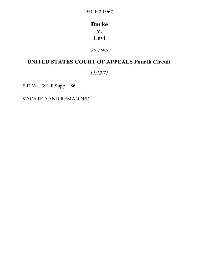 Burke v. Levi, 530 F.2d 967, 4th Cir. (1975) | PDF