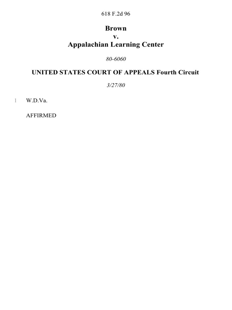 Brown v. Appalachian Learning Center, 618 F.2d 96, 4th Cir. (1980) | PDF