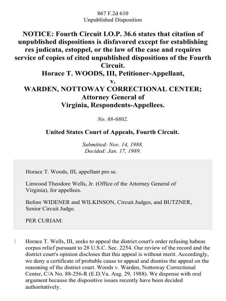 Horace T. Woods, III v. Warden, Nottoway Correctional Center Attorney ...