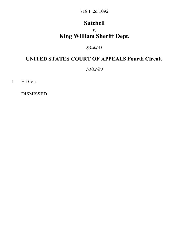 Satchell v. King William Sheriff Dept, 718 F.2d 1092, 4th Cir. (1983) | PDF
