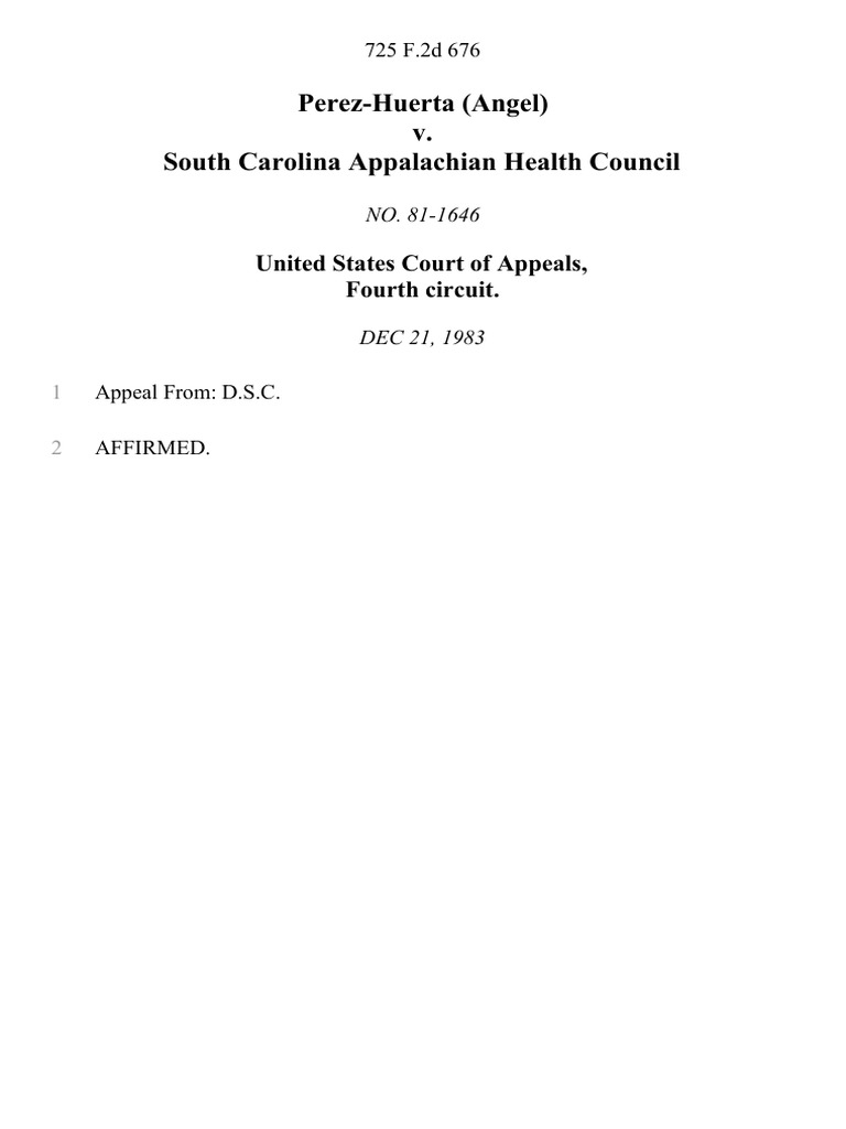 Perez-Huerta (Angel) v. South Carolina Appalachian Health Council, 725 ...