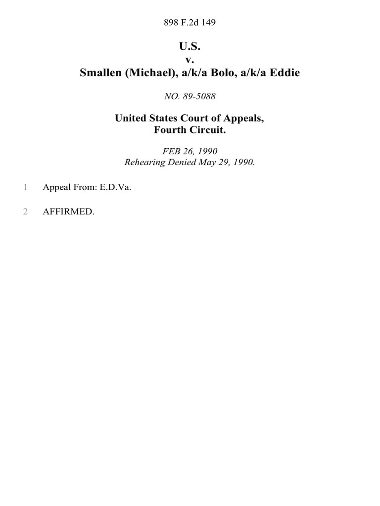 United States v. Smallen (Michael), A/K/A Bolo, A/K/A Eddie, 898 F.2d ...