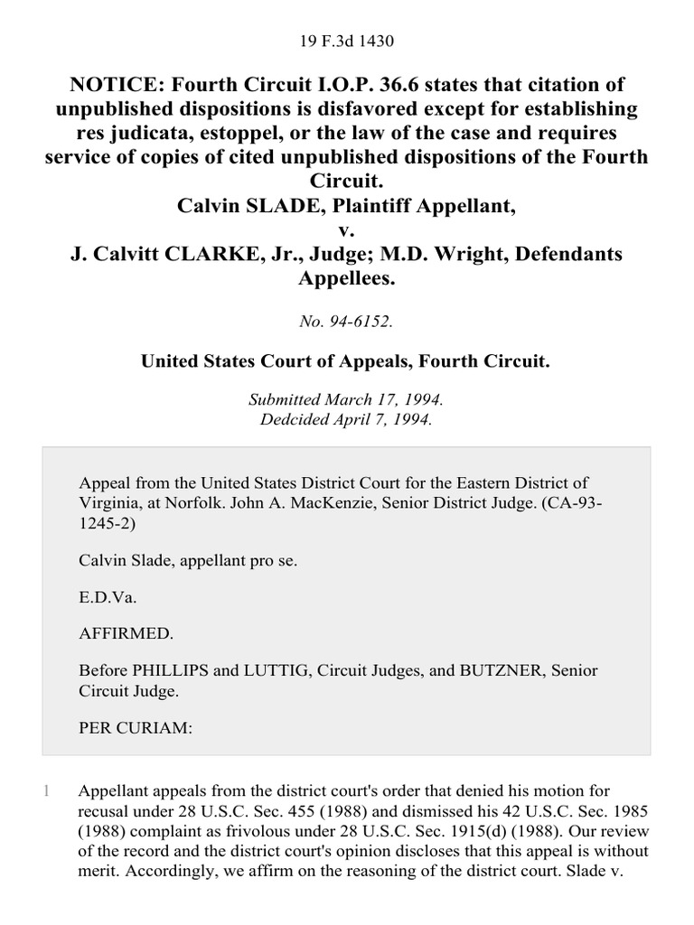 Calvin Slade v. J. Calvitt Clarke, JR., Judge M.D. Wright, 19 F.3d 1430 ...