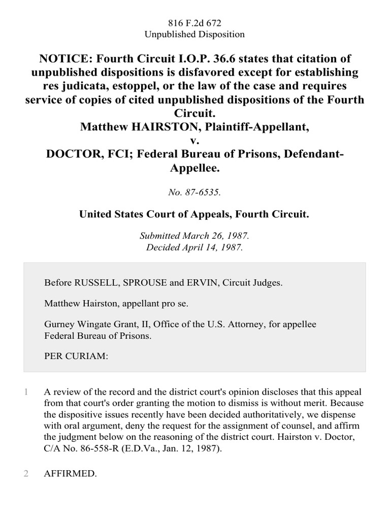 Matthew Hairston v. Doctor, Fci Federal Bureau of Prisons, 816 F.2d 672 ... Matthew Hairston v. Doctor, Fci Federal Bureau of Prisons, 816 F.2d 672 ...