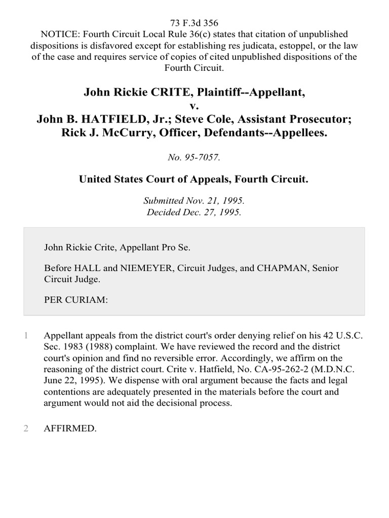 John Rickie Crite v. John B. Hatfield, Jr. Steve Cole, Assistant ...