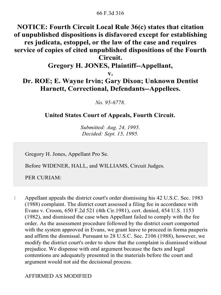 Gregory H. Jones v. Dr. Roe E. Wayne Irvin Gary Dixon Unknown Dentist ...