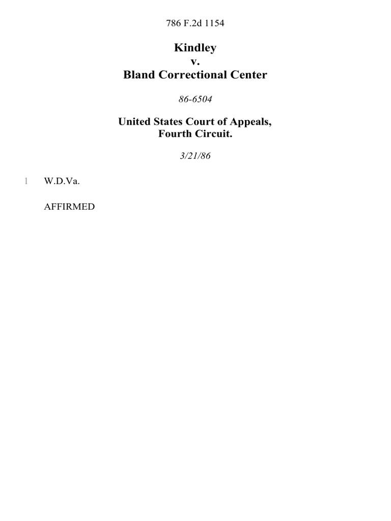 Kindley v. Bland Correctional Center, 786 F.2d 1154, 4th Cir. (1986) | PDF