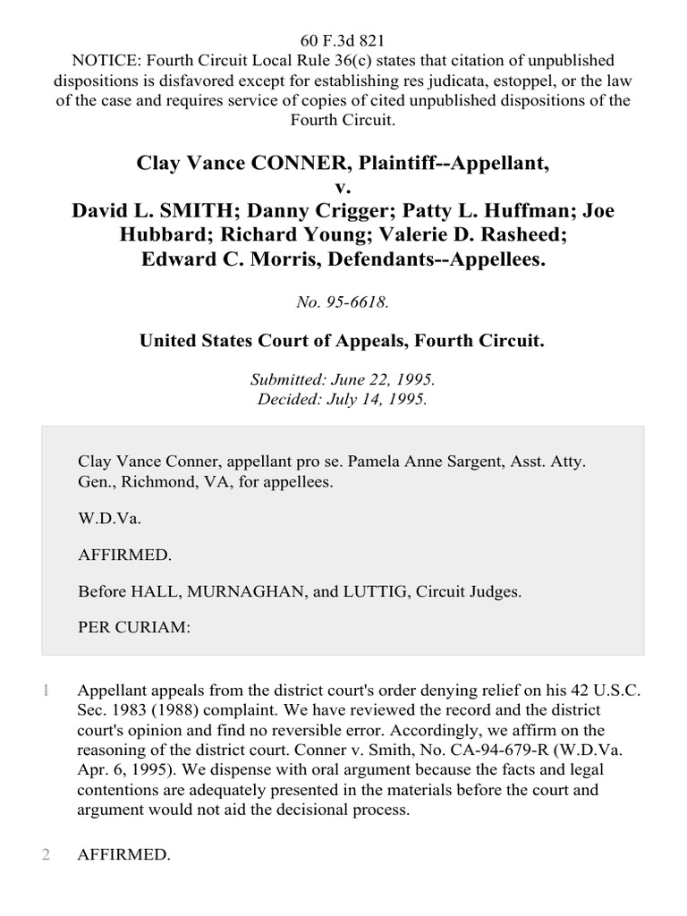 Clay Vance Conner v. David L. Smith Danny Crigger Patty L. Huffman Joe ...