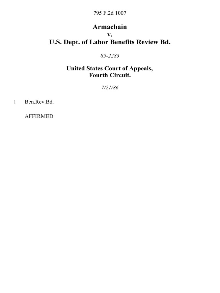 Armachain V U S Dept Of Labor Benefits Review Bd 795 F 2d 1007 4th Cir 1986 Pdf