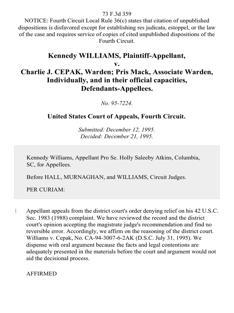 Kennedy Williams v. Charlie J. Cepak, Warden Pris MacK Associate Warden ...