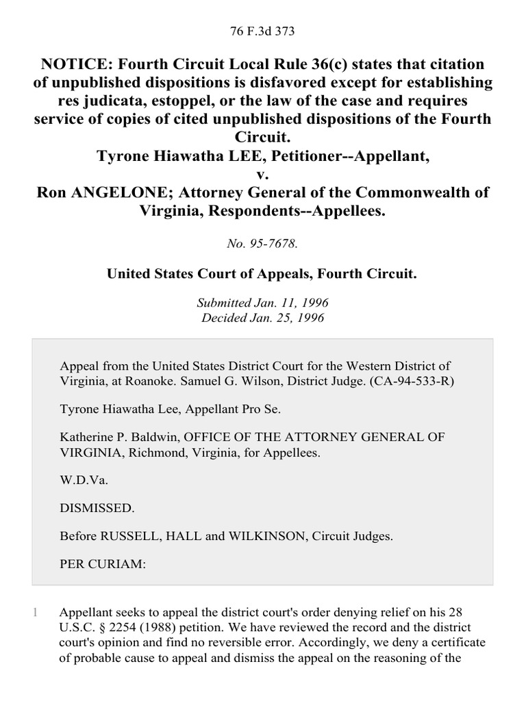 Tyrone Hiawatha Lee v. Ron Angelone Attorney General of The ...