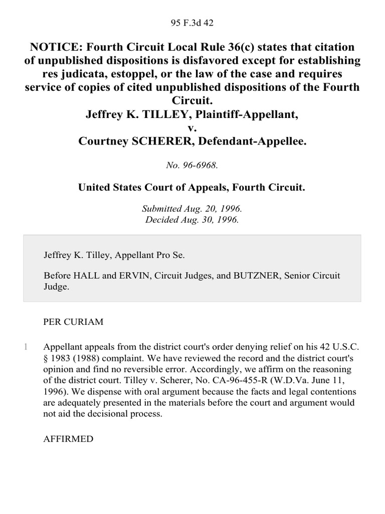 Jeffrey K. Tilley v. Courtney Scherer, 95 F.3d 42, 4th Cir. (1996) | PDF