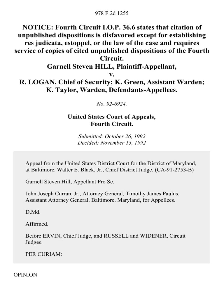 Garnell Steven Hill v. R. Logan, Chief of Security K. Green, Assistant ...