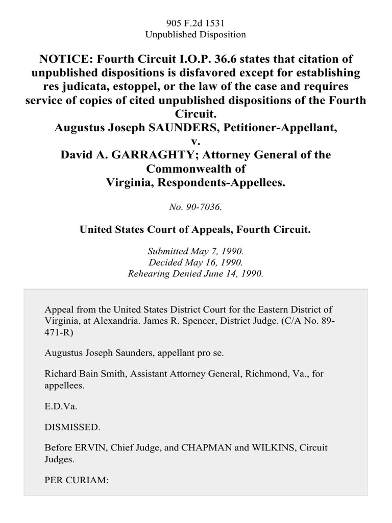 Augustus Joseph Saunders v. David A. Garraghty Attorney General of The ...