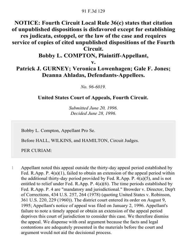 Bobby L. Compton v. Patrick J. Gurney Veronica Lowenhagen Gale F. Jones ...
