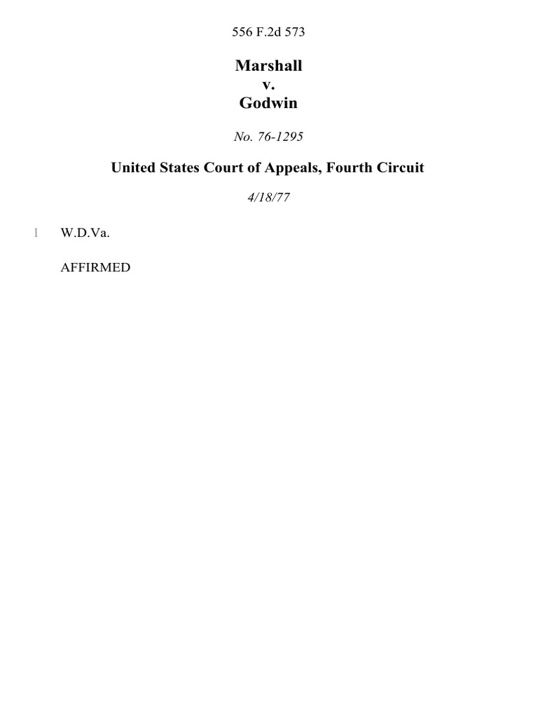 Marshall v. Godwin, 556 F.2d 573, 4th Cir. (1977) | PDF