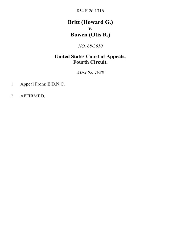Britt (Howard G.) v. Bowen (Otis R.), 854 F.2d 1316, 4th Cir. (1988) | PDF