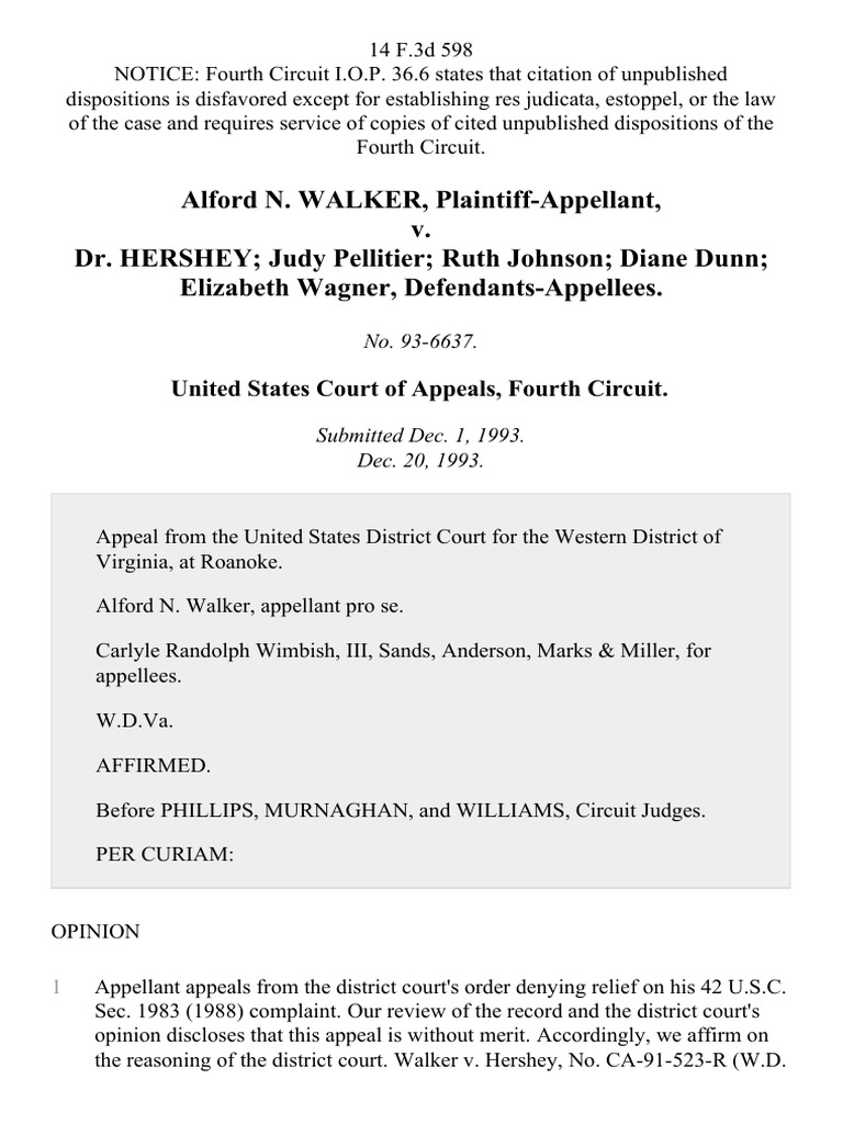 Alford N. Walker v. Dr. Hershey Judy Pellitier Ruth Johnson Diane Dunn ...