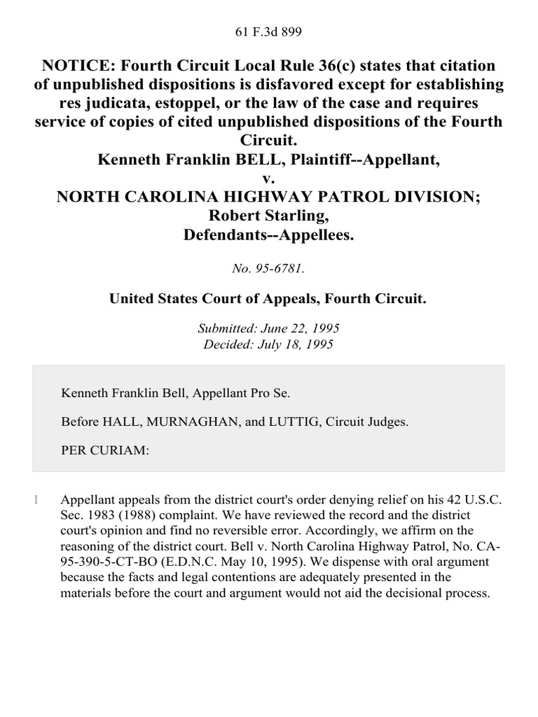 Kenneth Franklin Bell v. North Carolina Highway Patrol Division Robert Starling, 61 F.3d 899 ...