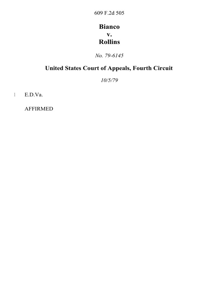 Bianco v. Rollins, 609 F.2d 505, 4th Cir. (1979) | PDF