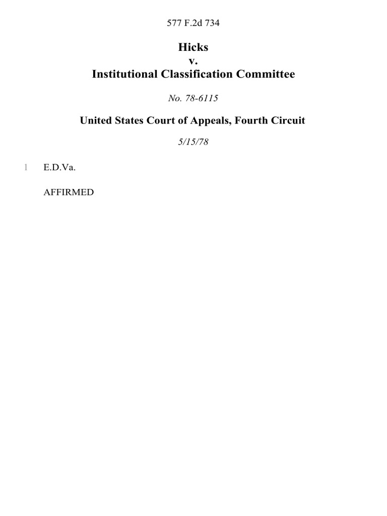 Hicks v. Institutional Classification Committee, 577 F.2d 734, 4th Cir ...