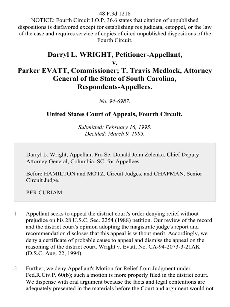 Darryl L. Wright v. Parker Evatt, Commissioner T. Travis Medlock, Attorney General of The State ...