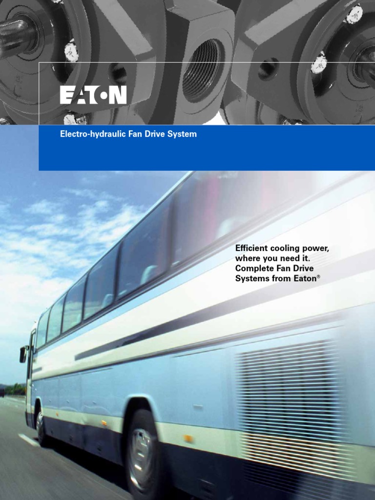 Electro-Hydraulic Fan Drive System | PDF | Mechanical Fan ...