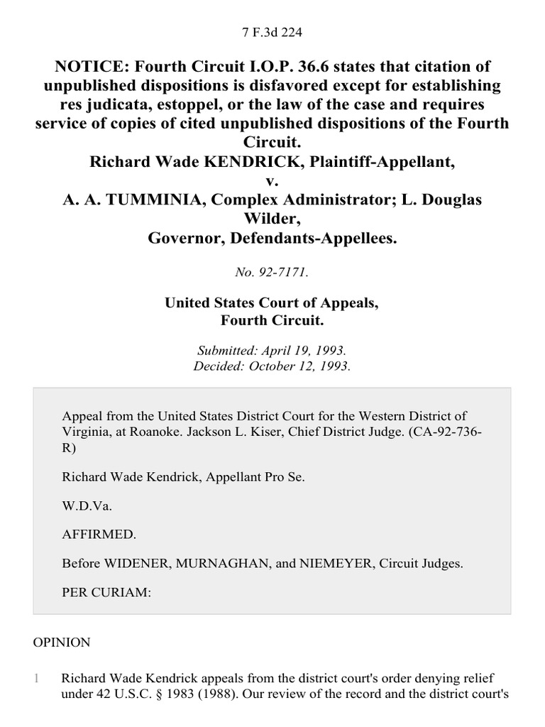 Richard Wade Kendrick v. A. A. Tumminia, Complex Administrator L ...