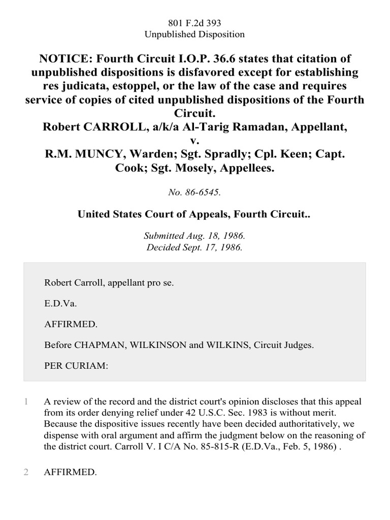 Robert Carroll, A/K/A Al-Tarig Ramadan v. R.M. Muncy, Warden Sgt. Spradly Cpl. Keen Capt. Cook ...