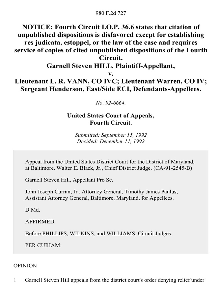 Garnell Steven Hill v. Lieutenant L. R. Vann, Co Ivc Lieutenant Warren ...