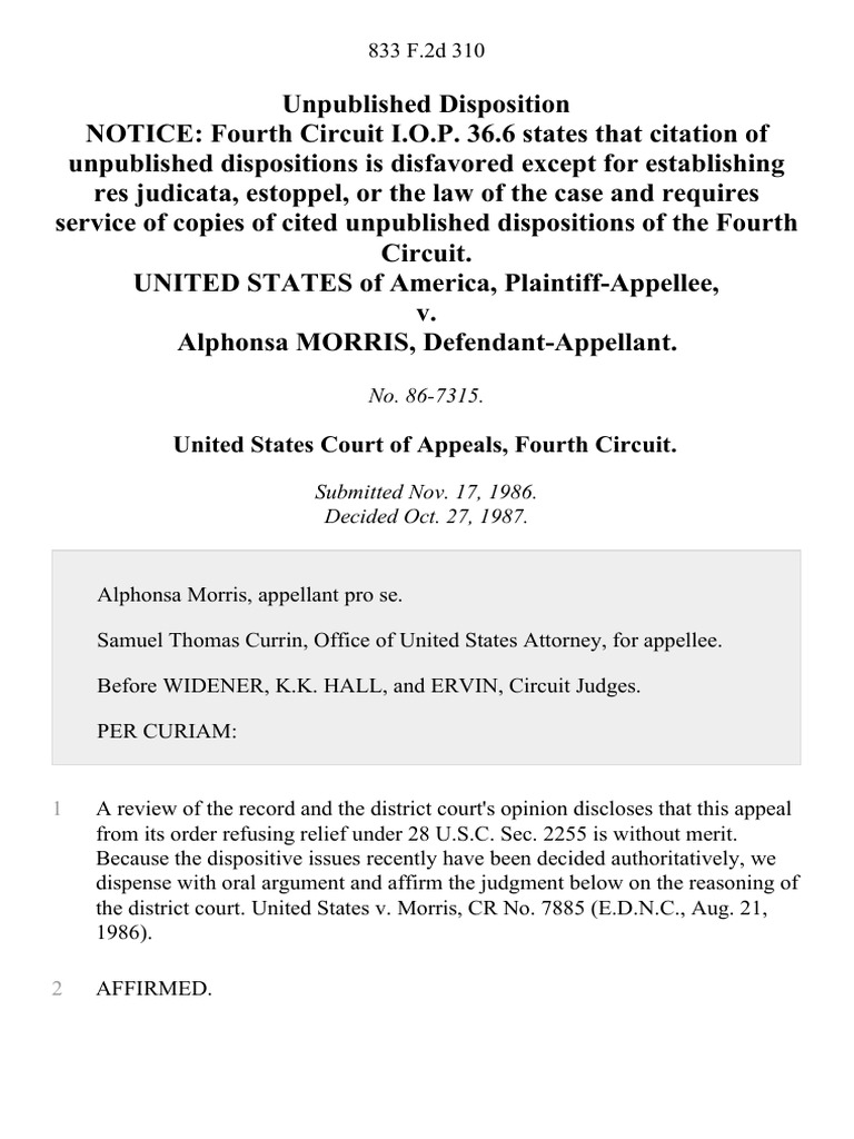 United States v. Alphonsa Morris, 833 F.2d 310, 4th Cir. (1987) | PDF ...