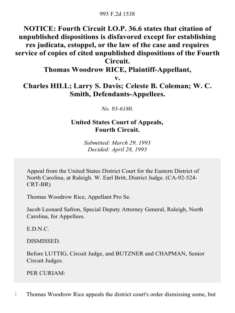 Thomas Woodrow Rice v. Charles Hill Larry S. Davis Celeste B. Coleman W ...