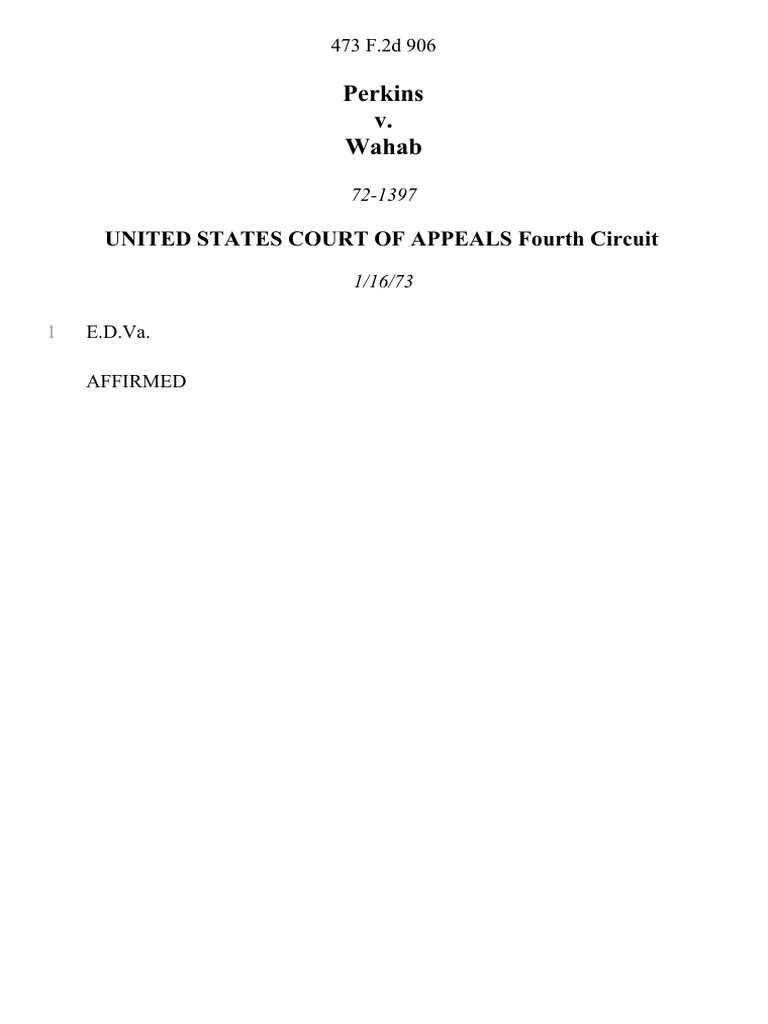 Perkins v. Wahab, 473 F.2d 906, 4th Cir. (1973) | PDF