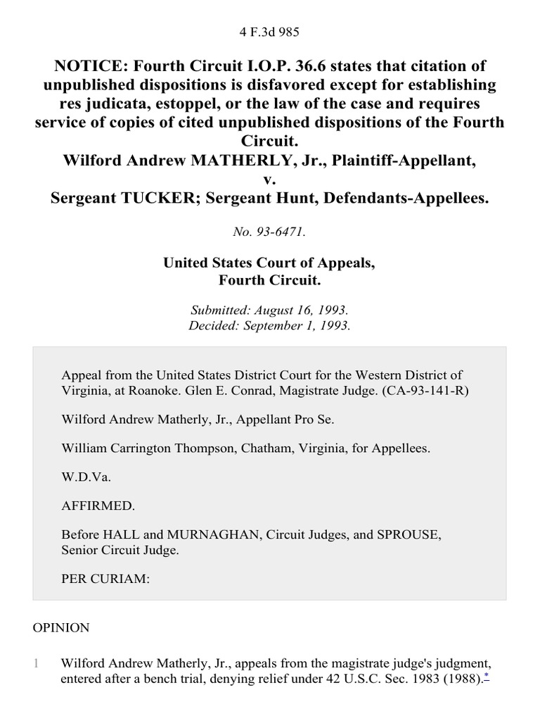 Wilford Andrew Matherly, Jr. v. Sergeant Tucker Sergeant Hunt, 4 F.3d ...