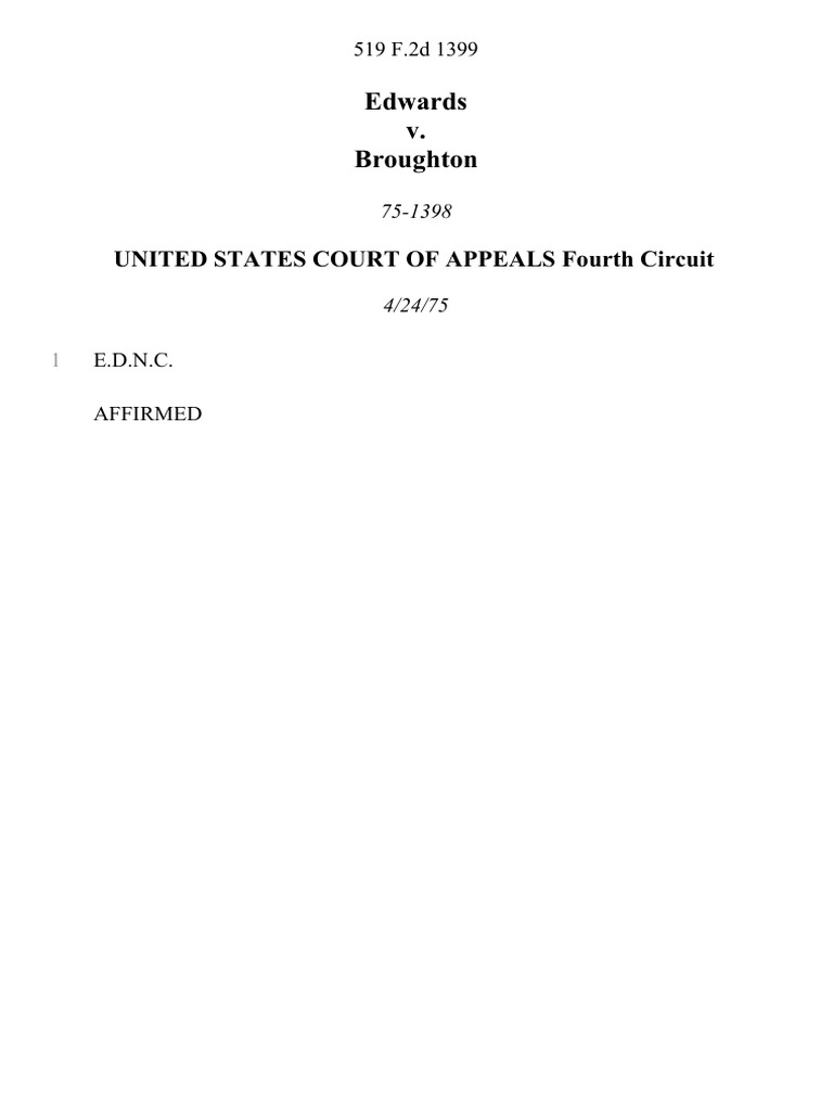 Edwards v. Broughton, 519 F.2d 1399, 4th Cir. (1975) | PDF