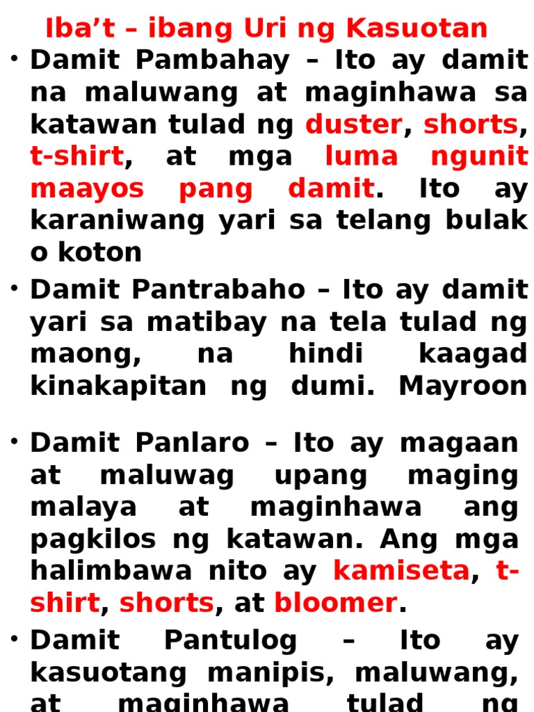 Iba’t – Ibang Uri Ng Kasuotan