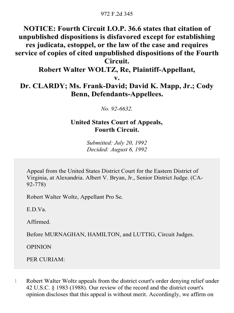 Robert Walter Woltz, Re v. Dr. Clardy Ms. Frank-David David K. Mapp, Jr ...