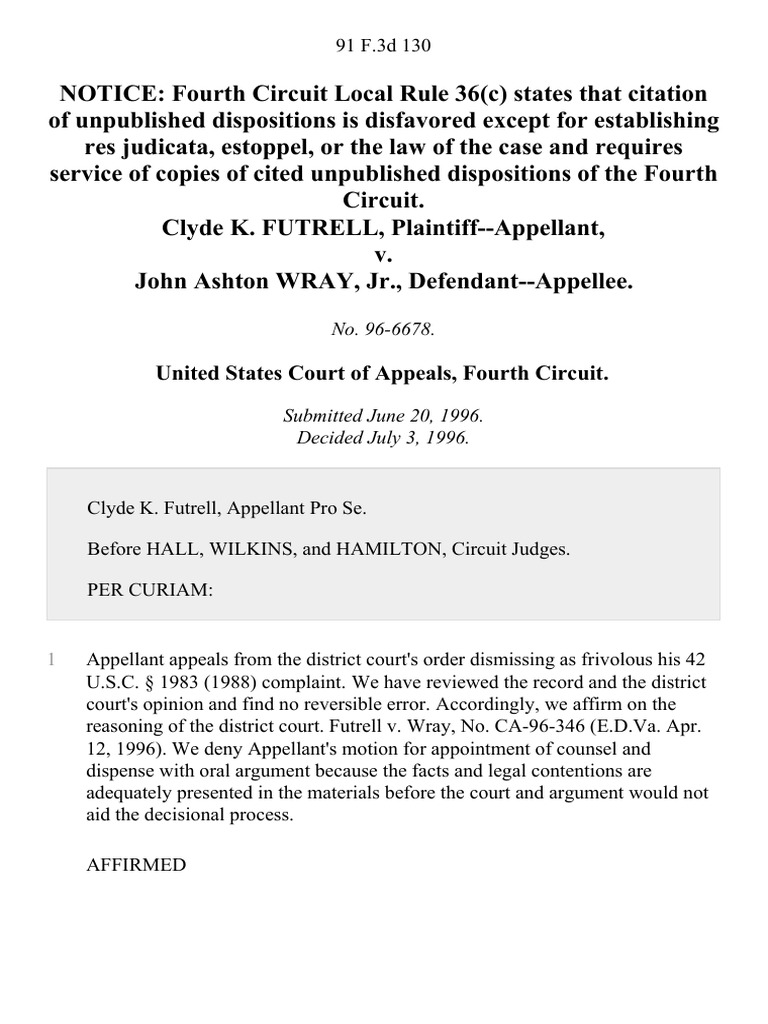 Clyde K. Futrell v. John Ashton Wray, JR., 91 F.3d 130, 4th Cir. (1996 ...