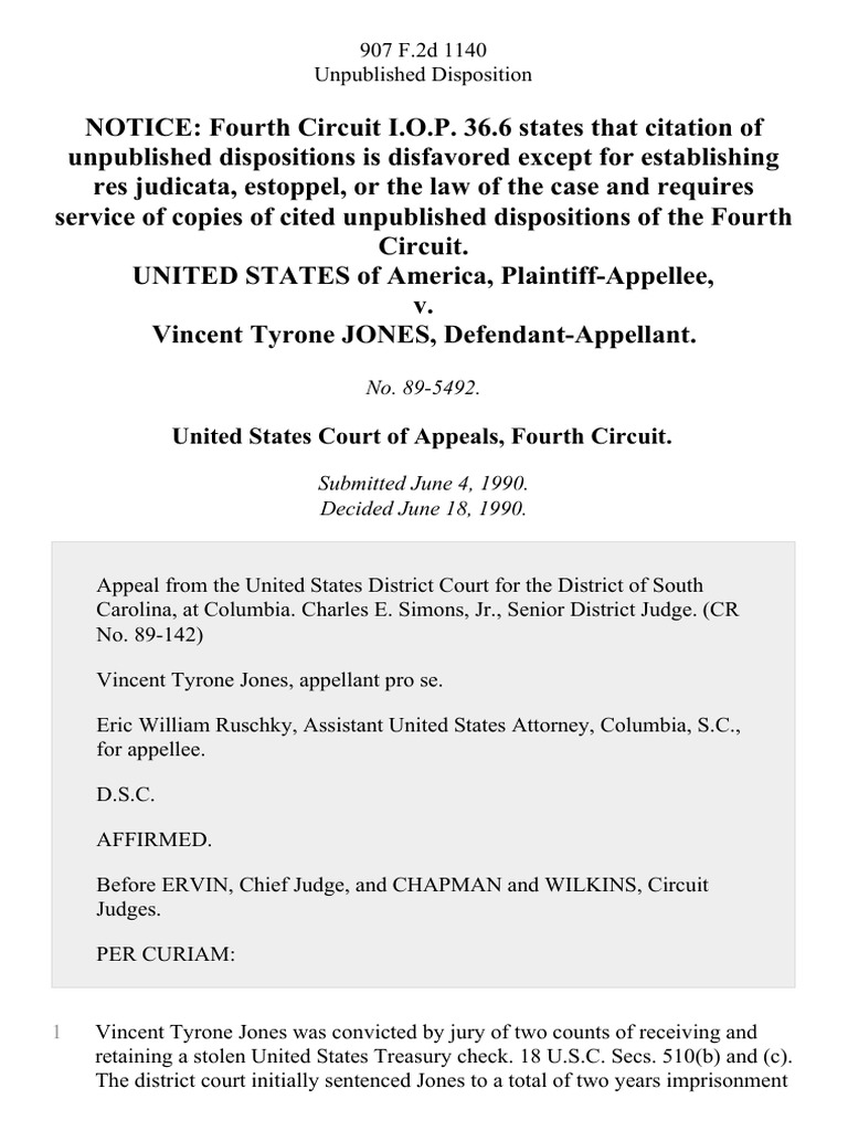 United States v. Vincent Tyrone Jones, 907 F.2d 1140, 4th Cir. (1990) | PDF