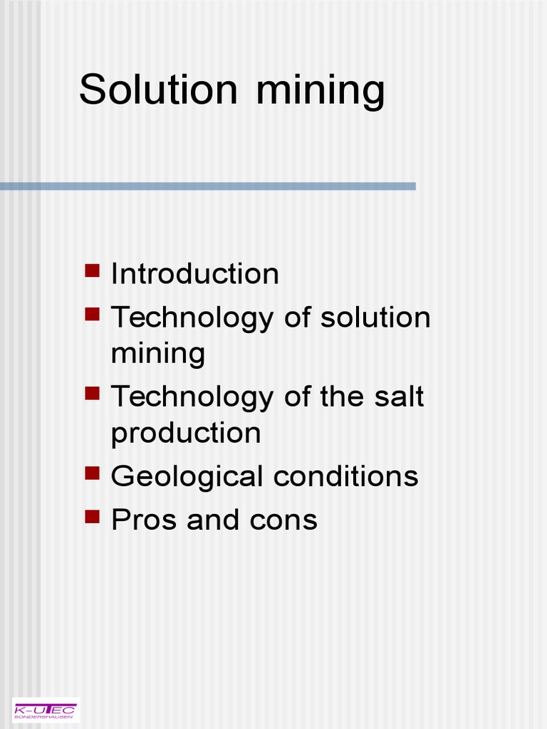 Solution Mining: Technology of Solution Mining Technology of The Salt ...