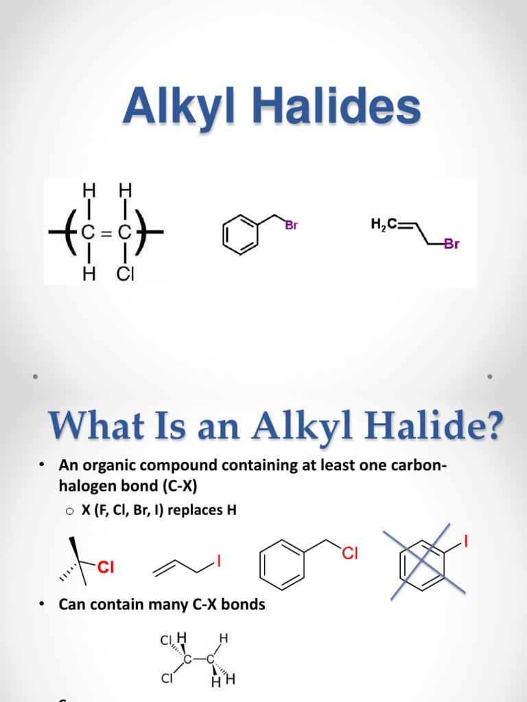 Lecture-1 Alkyl Halide Dinusha | PDF | Chemical Reactions | Organic Chemistry