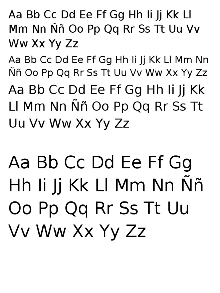 Aabbccddeeffgghhiijjkkll Mmnnññooppqqrrssttuuvv Wwxxyyzz ...