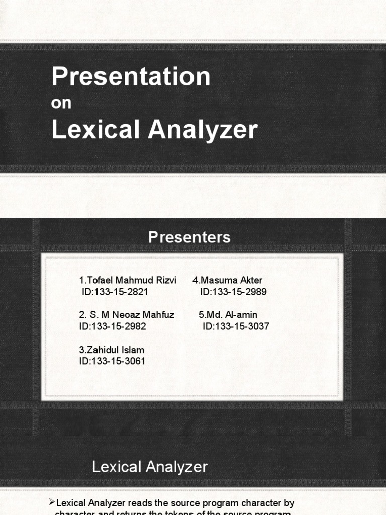 Presentation on Lexical Analyzer Tokens | PDF | Syntax (Logic) | Metalogic